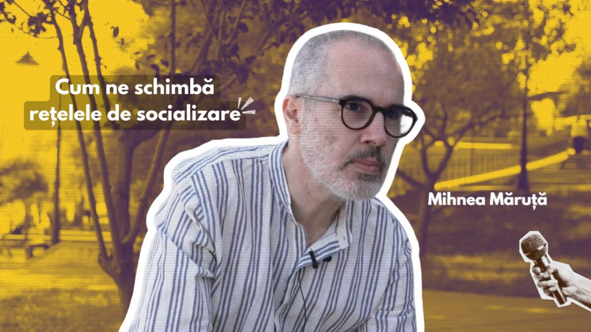 Mihnea Măruță, despre cum ne afectează rețelele de socializare